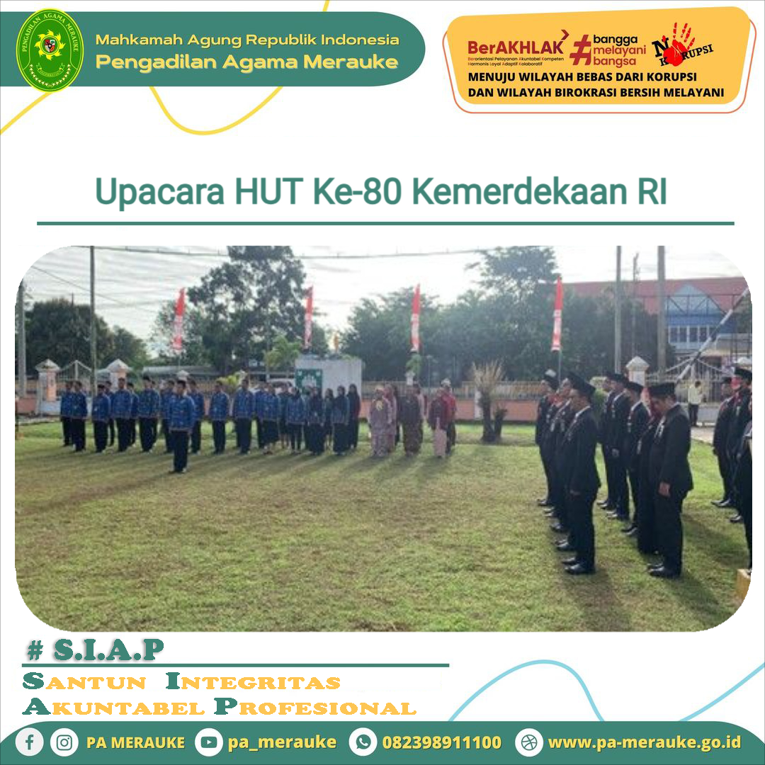 PA Merauke Gelar Upacara HUT Ke-80 Kemerdekaan RI Dengan Khidmat (17/08 ...